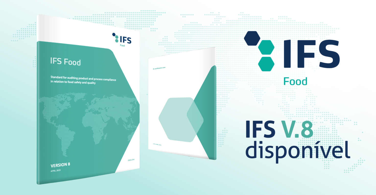 IFS publica versão 8 da norma IFS Food; confira os prazos - Portal e ...